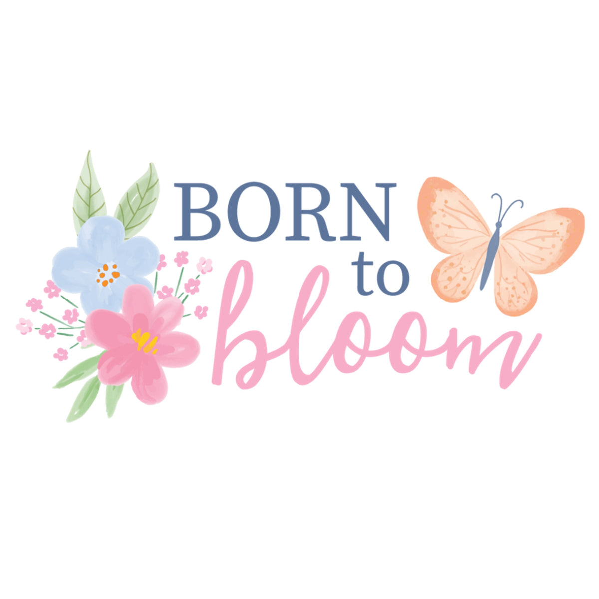 Born To Bloom by Rosie's Studio — Papermaze